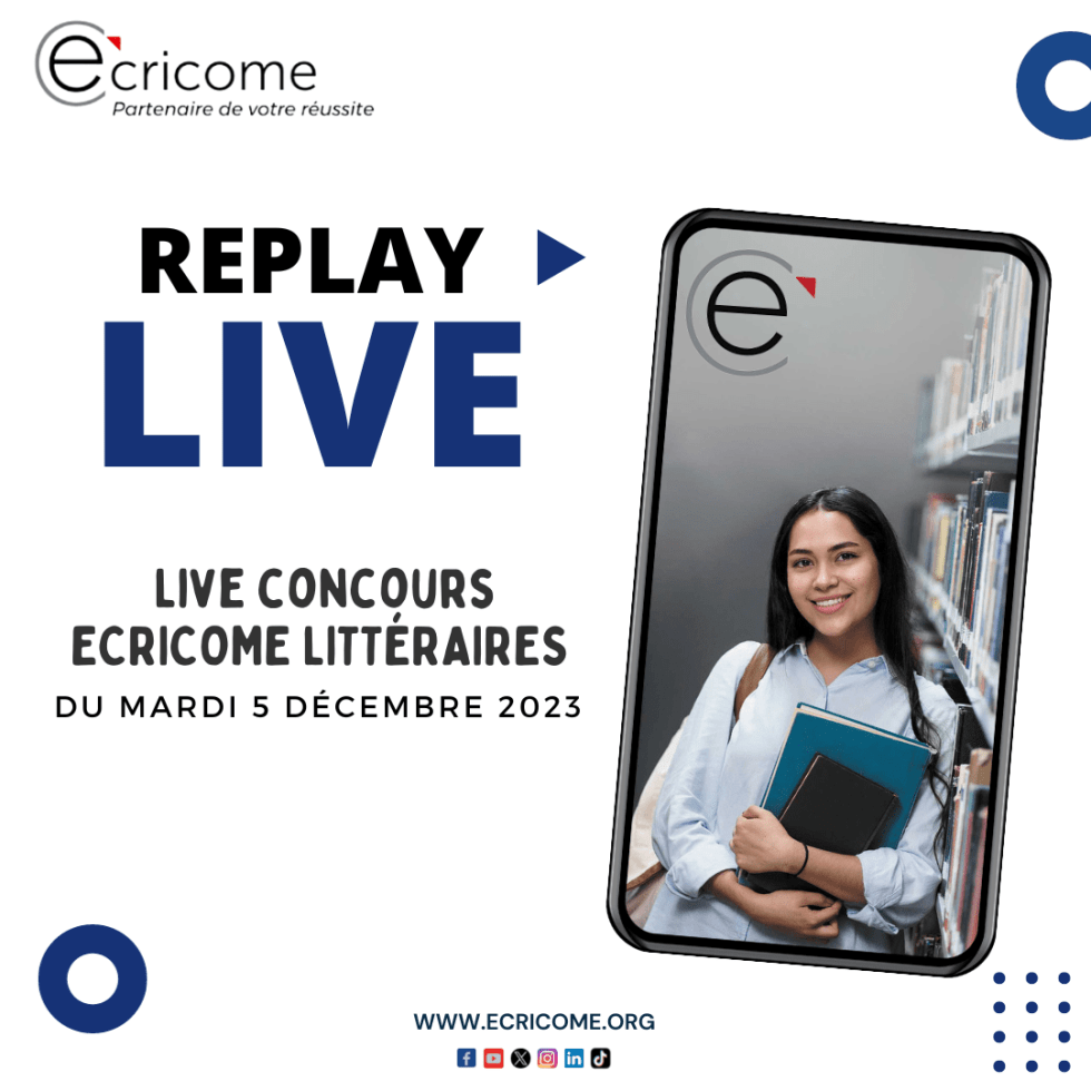 Replay – Live concours ECRICOME LITTÉRAIRES